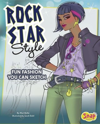 Rock Star Style: Fun Fashions You Can Sketch (Drawing Fun Fashions ...