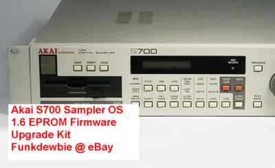 Akai S700 Sampler OS version 1.6 EPROM Firmware Upgrade KIT / New ROM ...