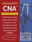 CNA Study Guide 2020 and 2021: CNA Exam Study Guide 2020-2021 and Pr ...
