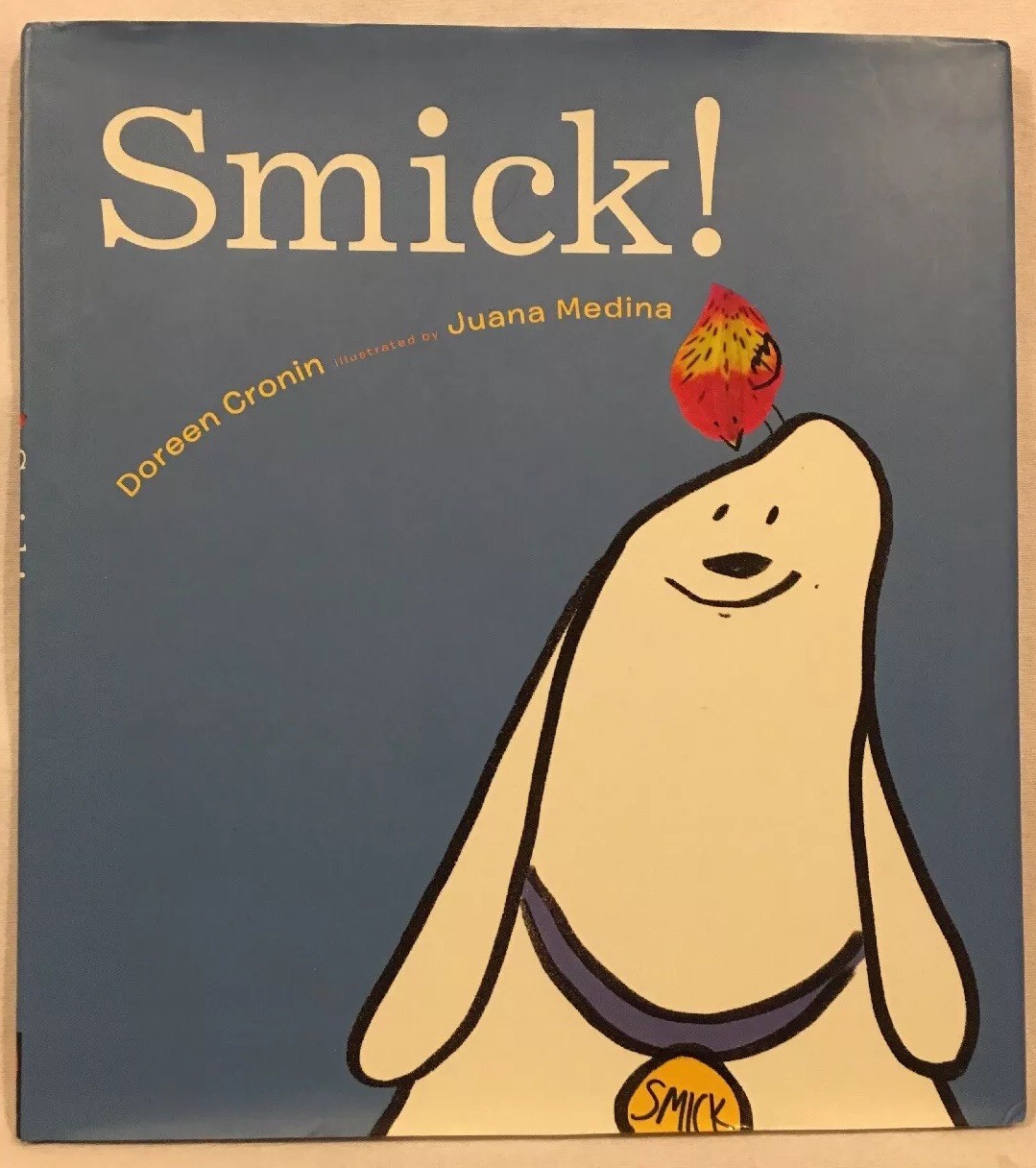 Smick! by Doreen Cronin (2015, Picture Book) 9780670785780| eBay