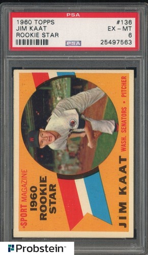 1960 Topps Rookie Star #136 Jim Kaat Senators RC HOF PSA 6 EX-MT | eBay