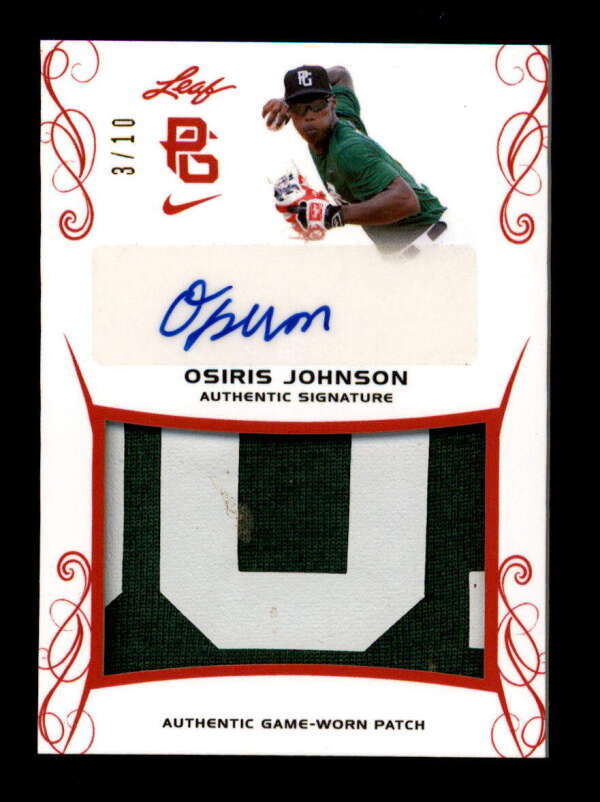 OSIRIS JOHNSON 2017 LEAF PERFECT GAME ROOKIE RED PATCH AUTO RC #03/10 ...