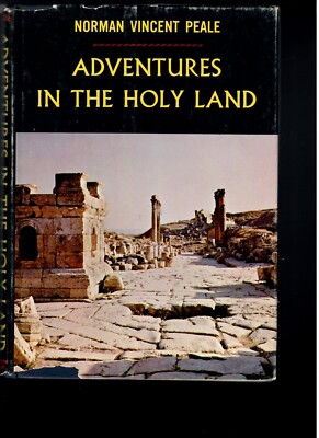 Israel Adventures in The Holy Land by Norman Vincent Peale (Prentice ...