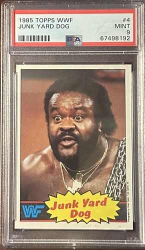 Junk Yard Dog #4 1985 Topps WWF PSA 9 MINT! Rookie RC WWE….RARE!! Low ...