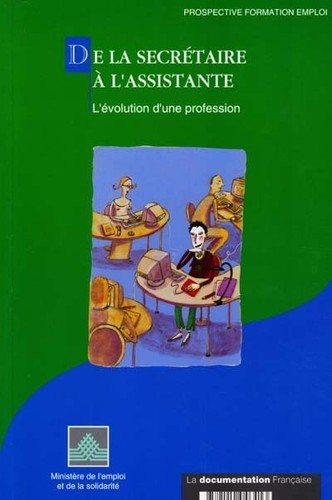 De la secretaire a l'assistante : l'evolution d'une profession, F | eBay