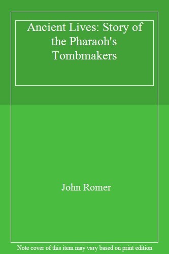 Ancient Lives Hb By John Romer | eBay