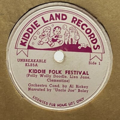 "Uncle Joe" Boley, Al Rickey - Kiddie Folk Festival: Kiddie Land ...