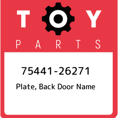 75441-26271 Toyota Plate, back door name 7544126271, New Genuine OEM ...