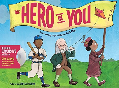 THE HERO IN YOU By Ellis Paul & Angela Padron - Hardcover **BRAND NEW ...