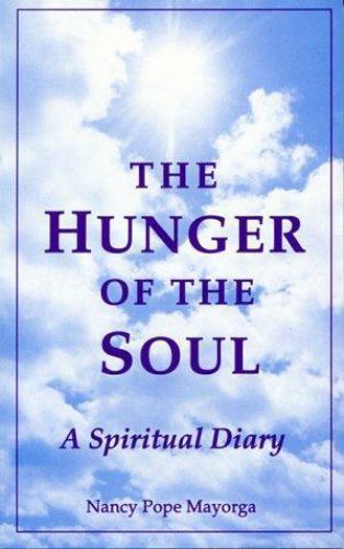 Hunger of the Soul by Nancy Mayorga (1995, Trade Paperback) for sale ...