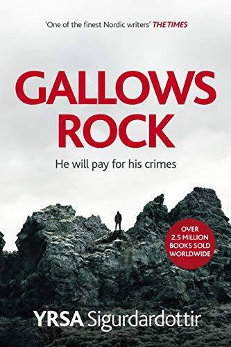 Gallows Rock (Freyja and Huldar) - Hardcover By Sigurdardottir, Yrsa ...