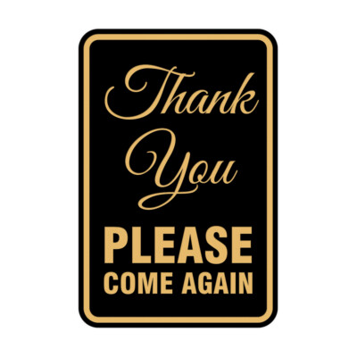Portrait Round Thank You Please Come Again Sign (Black Gold) - Medium 5 ...