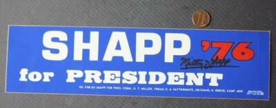 1976 Pennsylvania Governor Milton Shapp for President signed bumper ...