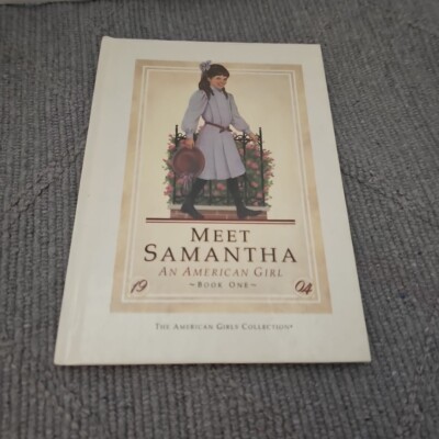 SAMANTHA an American Girl HARDBACK~Book #1 Meet Samantha | eBay