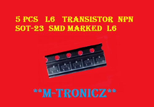 5 PCS L6 TRANSISTOR NPN SOT-23 SMD MARKED L6 EMERSON PHILIPS MAGNAVOX ...