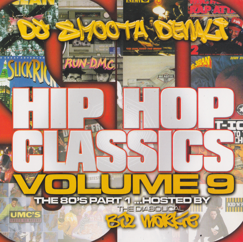 DJ SMOOTH DENALI HIP HOP CLASSICS 9 MIXTAPE MIX CD | eBay