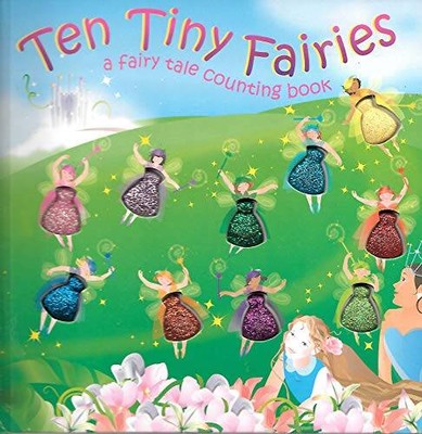 Ten Tiny Fairies: A Fairy Tale Counting Book - Hardcover - ACCEPTABLE ...