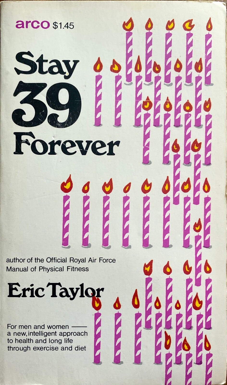 Stay 39 Forever by Eric Taylor 1972 Arco Paperback | eBay