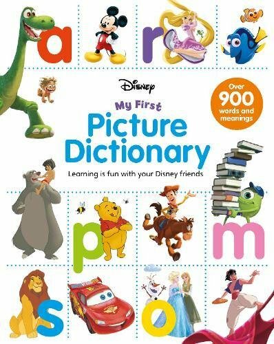 Disney My First Picture Dictionary: Learning is by Parragon Books Ltd ...