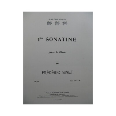 Binet Frédéric 1ère Sonatine Piano | eBay