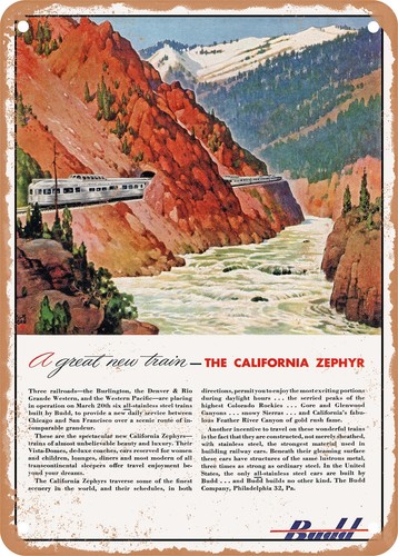 METAL SIGN - 1949 A Great New Train the California Zephyr Budd Vintage ...