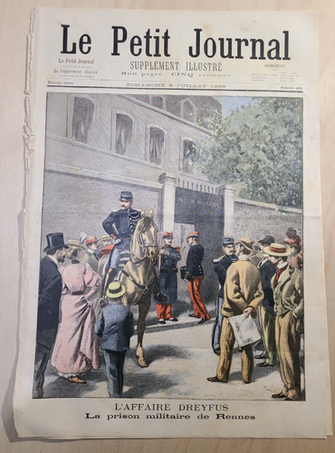 RARE 1899 Newspaper LE PETIT JOURNAL Dreyfus Affair was Political, Anti ...