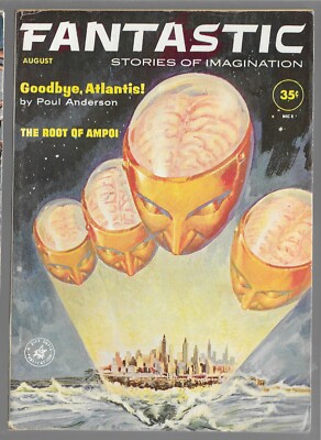 FANTASTIC STORIES AUGUST1961 GOODBYE ATLANTIS BY POUL ANDERSON KEITH ...