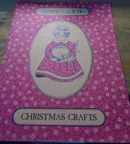 Vintage Jane's Calico Christmas Crafts Jane Dillon Patterns 1977 ...