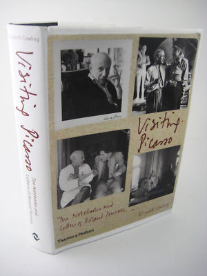 VISITING PICASSO Notebooks and Letters of Roland Penrose FIRST EDITION ...