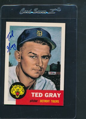 1991 Topps Archives Ultimate 53 #52 Ted Gray Tigers Signed Auto *46353 ...