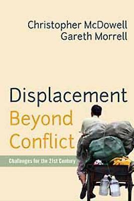Displacement Beyond Conflict : Challenges for the 21st Century by ...