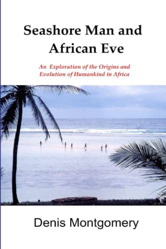 Seashore Man & African Eve Third Edition 9781326947149| eBay