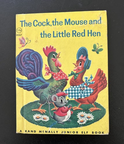 Vintage 1960 Rand McNally Elf Book The Cock The Mouse and The Little ...