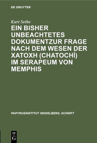 Papyrusinstitut Heidelberg. Schrift Ser.: Bisher Unbeachtetes ...