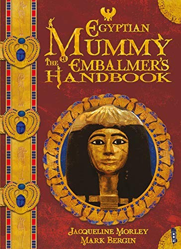 The Egyptian Mummy Embalmer's Handbook (Chronicles) By Jacquelin | eBay