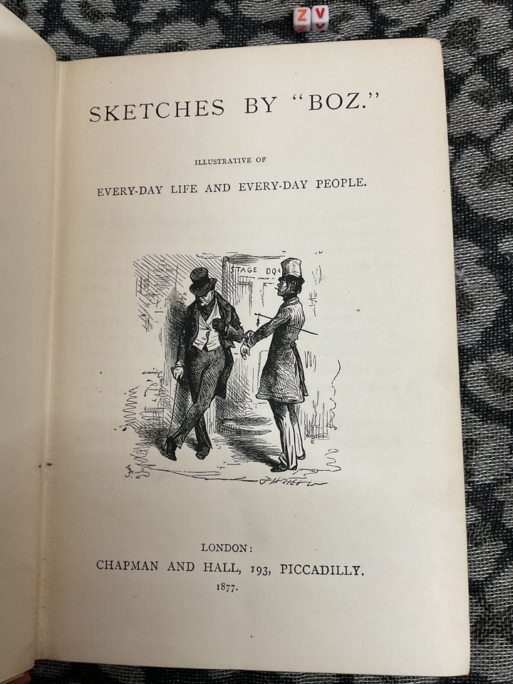 Charles Dickens Sketches by Boz illustrated 1877 , Rare Hb Antique ...