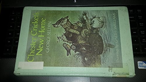 Chester Cricket's New Home (Chester Cricket and His Friends ...