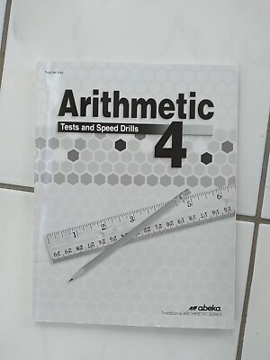 Abeka 4th Grade Arithmetic Test And Speed Drills Teacher Key 4th ...