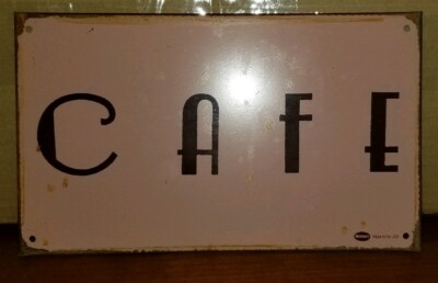 Rustic Look "CAFE" Metal Sign - Marty Mummert | eBay