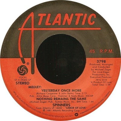 Spinners - Medley: Yesterday Once More / Nothing Remains The Same, 7 ...