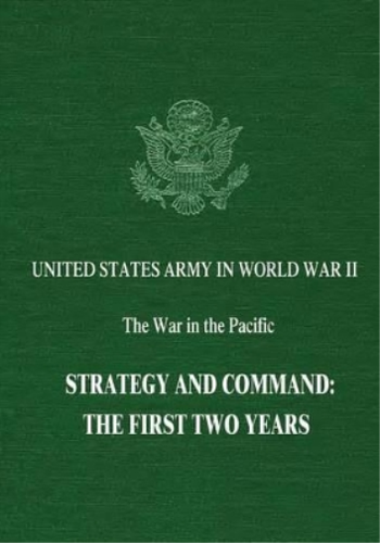 Louis Morton Strategy and Command (Poche) 9781515023258 | eBay