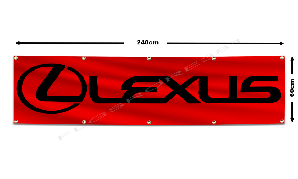 Lexus Banner Flag 2X8 Ft luxury sedans, SUVs, hybrids, Toyota Cars ...