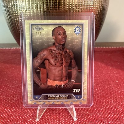 2024 Topps Chrome Boxing SuperFractor 1/1 O’Shaquie “Shock” Foster RC ...