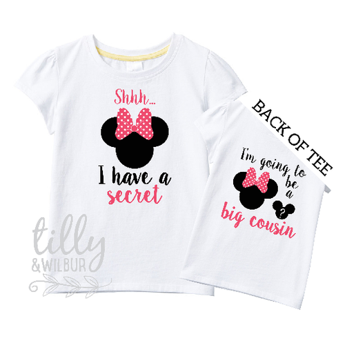 Shhh I have A Secret I'm Going To Be A Big Cousin Minnie Mouse Girls T ...
