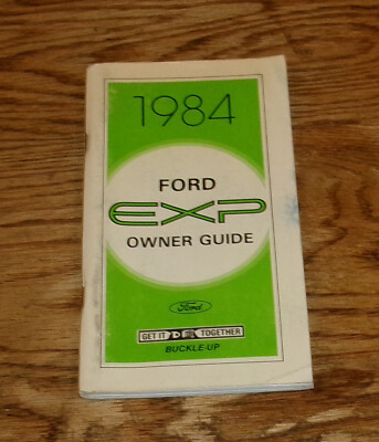 Original 1984 Ford EXP Owners Operators Manual 84 | eBay