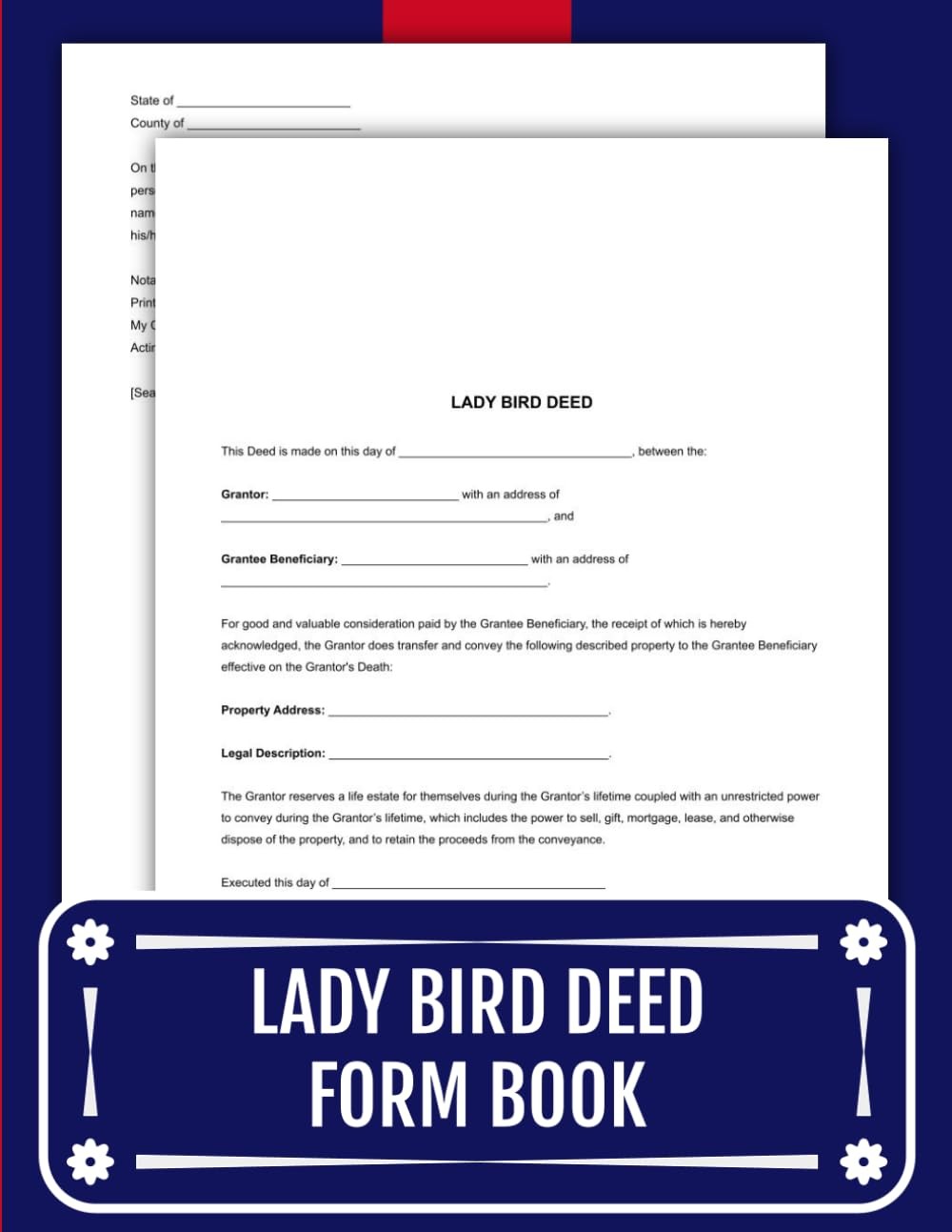 Lady Bird Deed Form Book: 50 Ready-to-Use Enhanced Life Estate Deeds ...