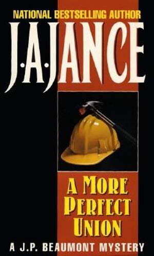 A More Perfect Union by J A Jance: New 9780380754137| eBay
