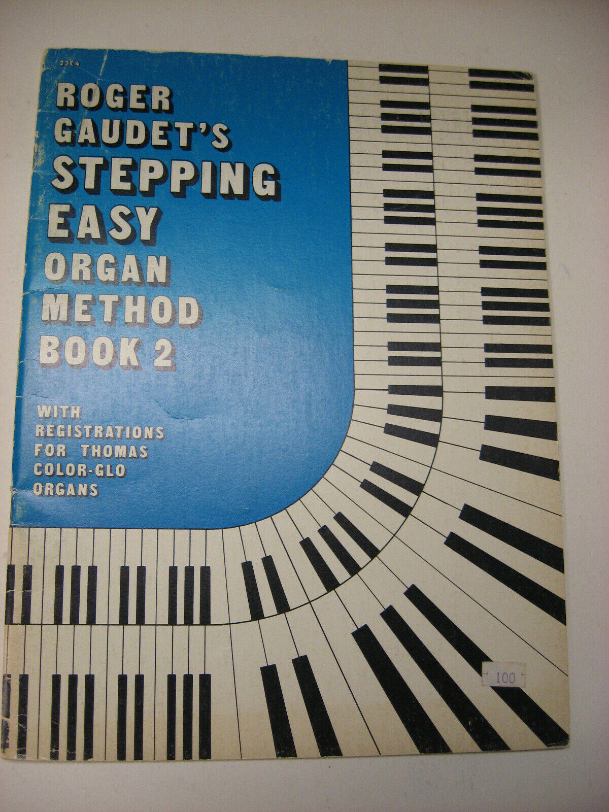 Roger Gaudet's Stepping Easy Organ Method Book 2 Instructional Book ...