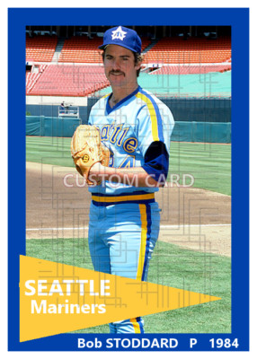 Bob Stoddard - 1984 Seattle Mariners - 2.5 x 3.5 custom card (blank ...