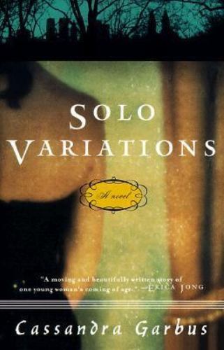 Solo Variations by Cassandra Garbus (1999, Trade Paperback) for sale ...